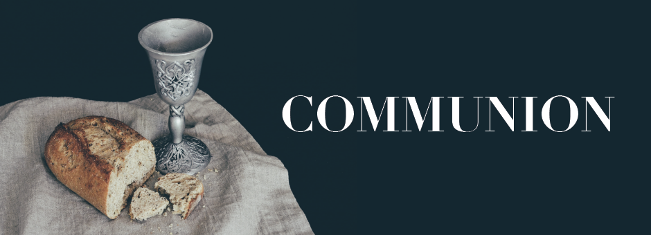 Holy Communion – Online Elements for April 6 - Mt. Horeb Church