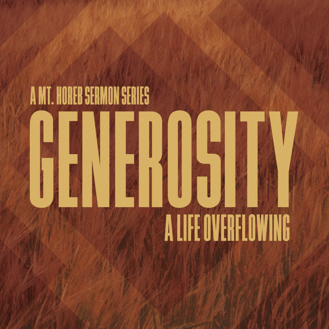 Generosity - Mt. Horeb Church