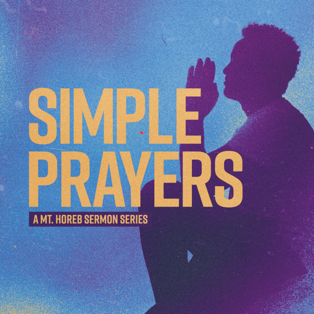 Simple Prayers - Mt. Horeb Church